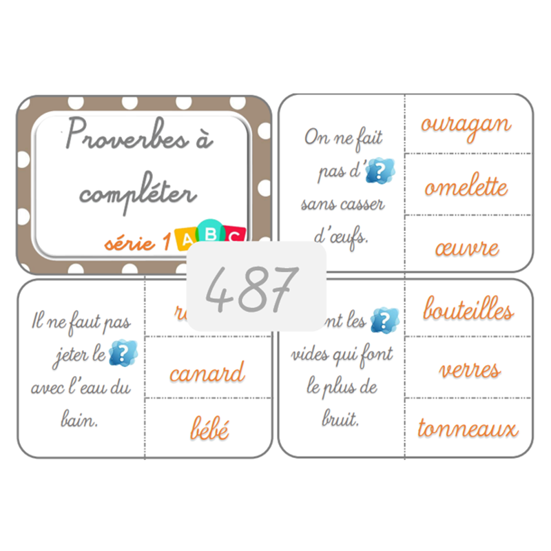 487 - Proverbes à compléter série 1