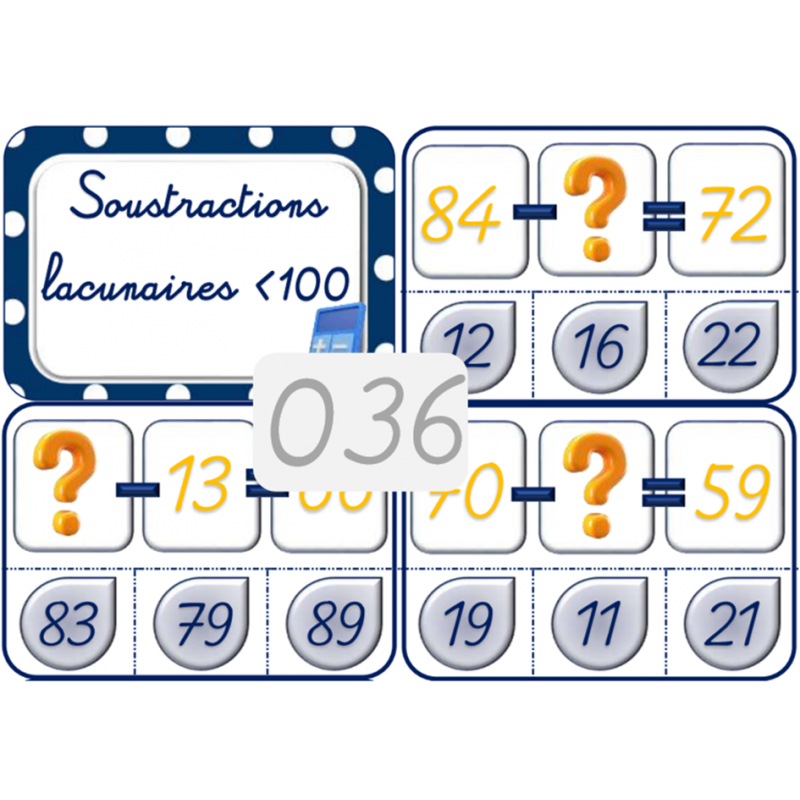 036 - soustractions lacunaires jusqu'à 100